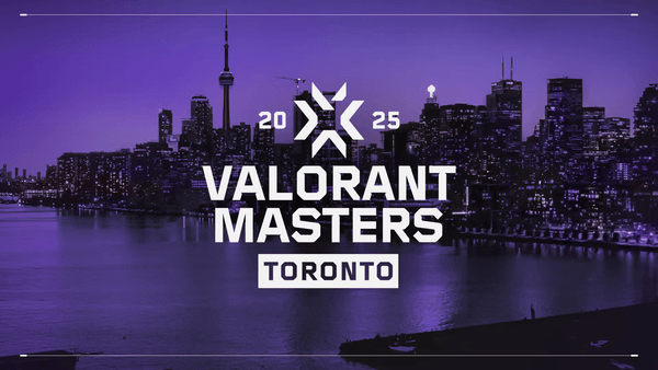 Polymarket | VALORANT Masters Toronto 2025