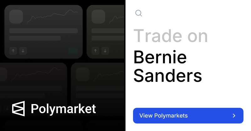 Bernie Sanders Polymarkets | Polymarket