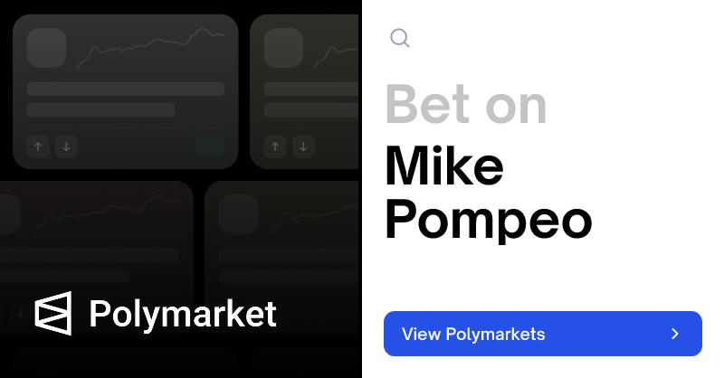 Mike Pompeo Predictions & Real-Time Odds | Polymarket