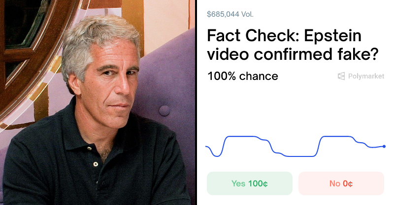 Fact Check: Epstein video confirmed fake? Predictions & O... | Polymarket